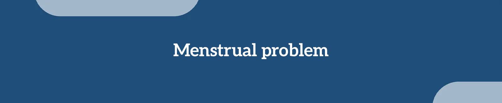 Menstrual Problems Treatment – shubhlifeclinic.com